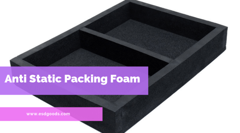 Anti Static Packing Foam | Static Foam Roll Shippers - ESD Goods